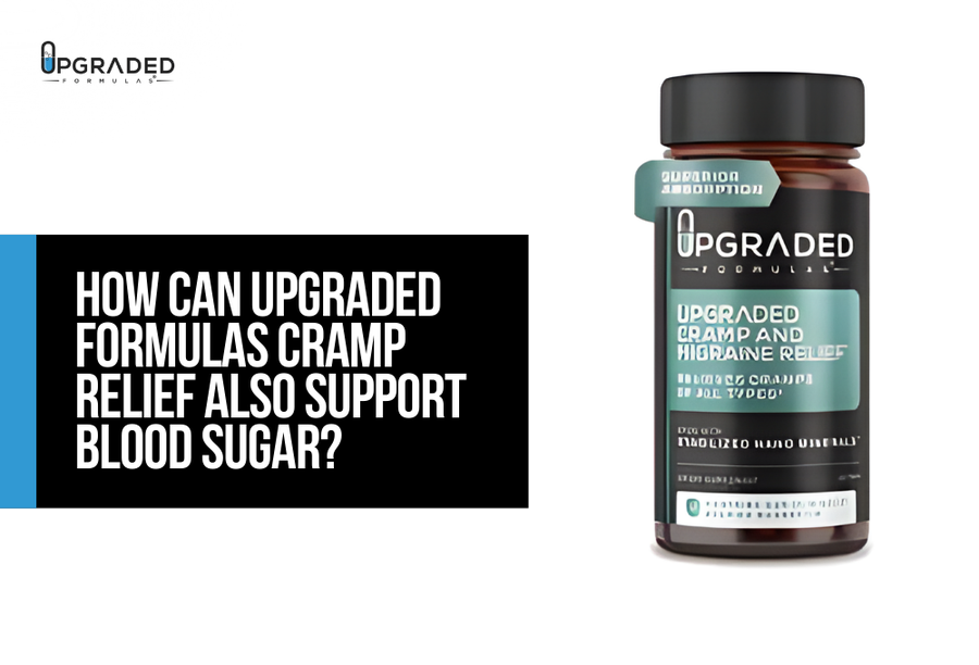 How Can Upgraded Formulas Cramp Relief Also Support Blood Sugar ...