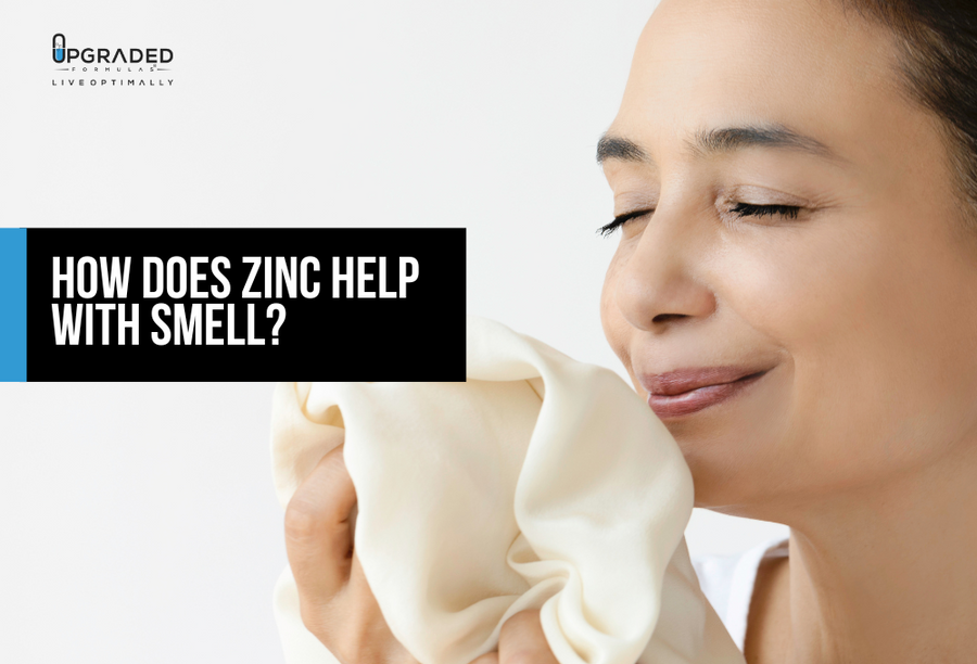 How Does Zinc Help With Smell? - Upgraded Formulas®